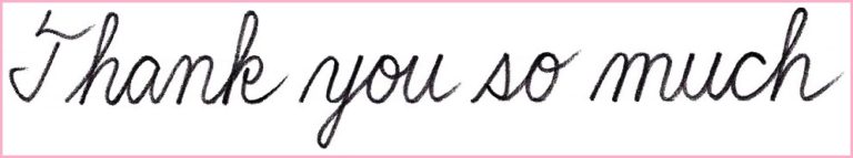 筆記体で書こう ”Thank you so/very much” in cursive